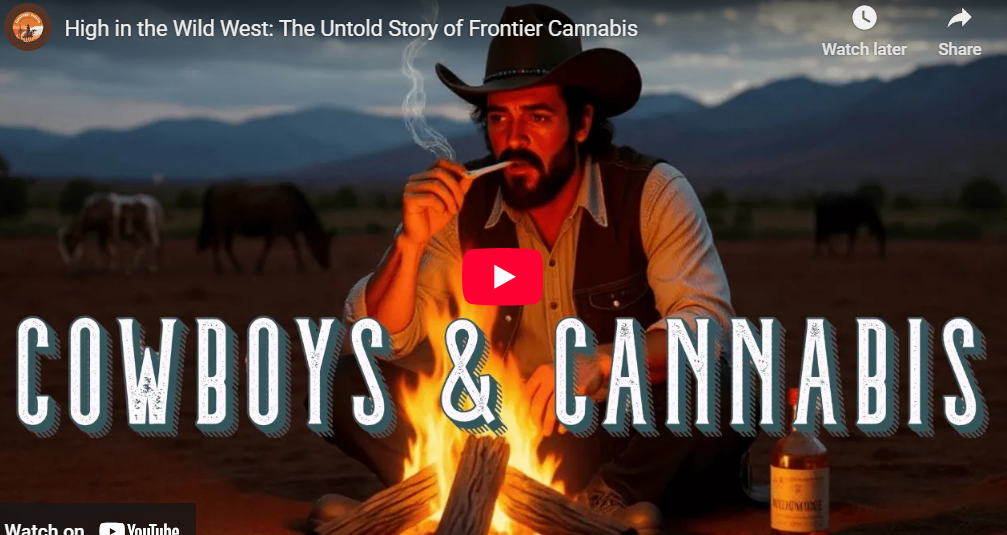 High In The Wild West The Untold Story Of Frontier Cannabis