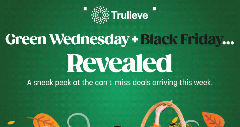 Green Wednesday + Black Friday = INSANE Deals